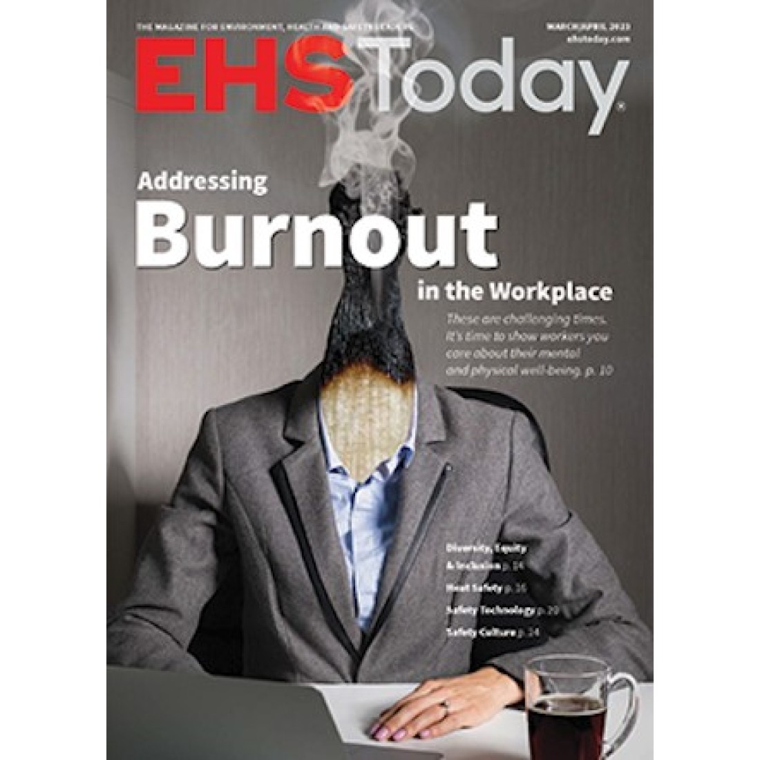 Subscribe or Renew EHS Today Magazine Subscription. Save 31% Off