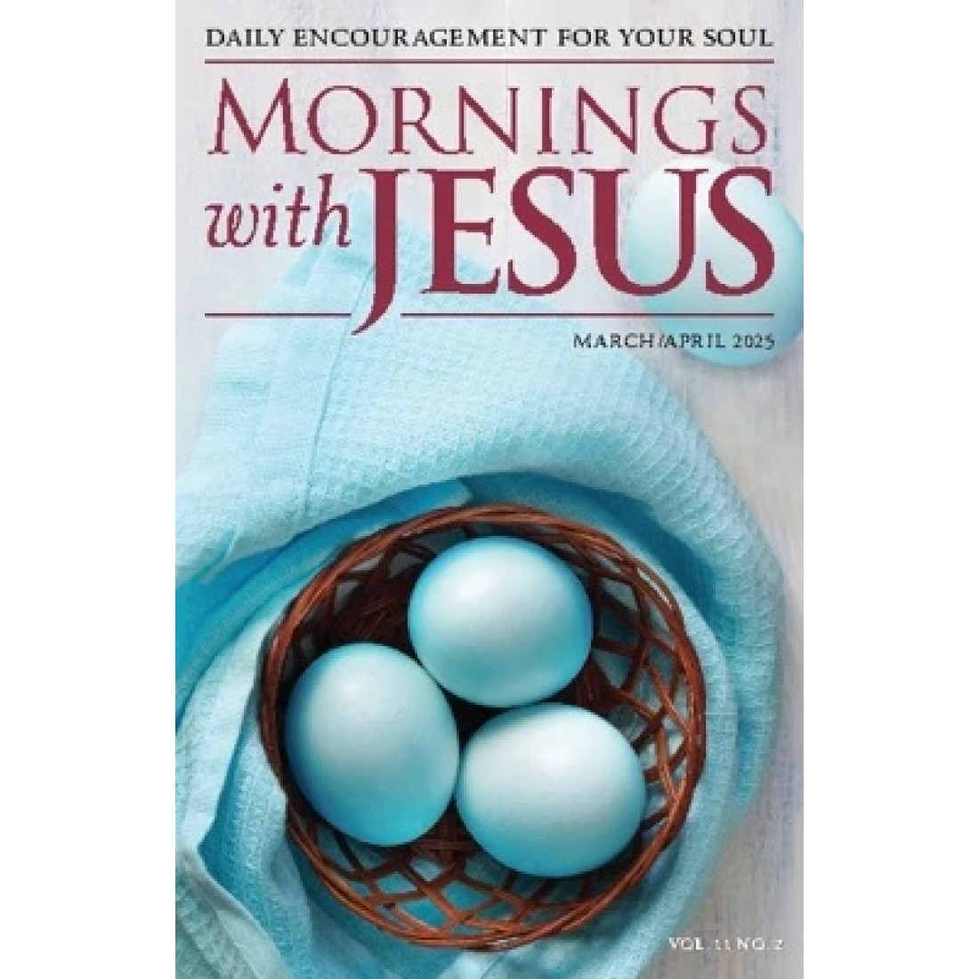 Subscribe or Renew Mornings with Jesus Magazine Subscription. Save 19% Off