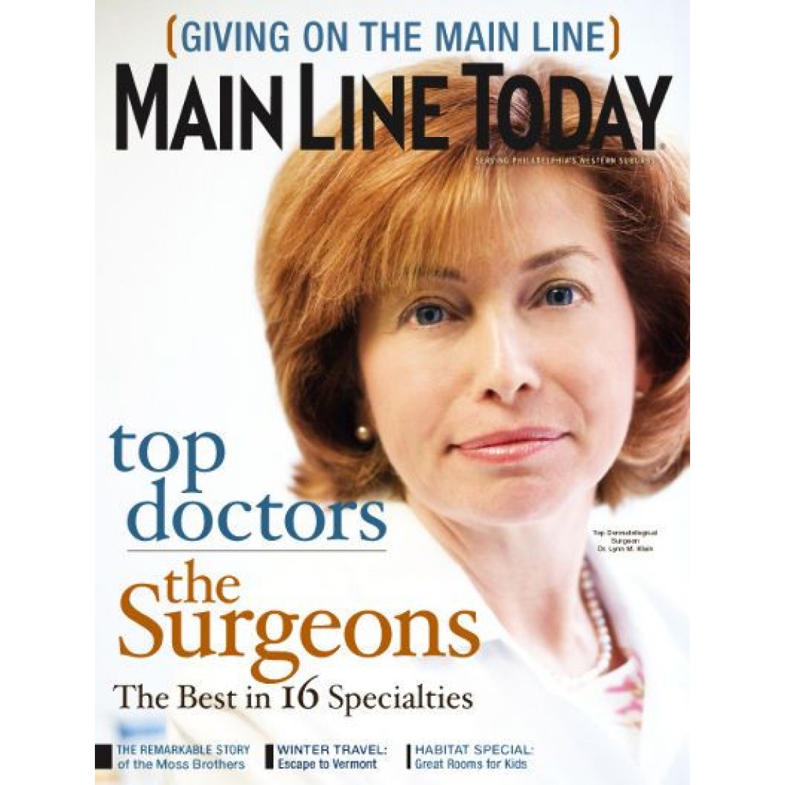 Subscribe or Renew Main Line Today Magazine Subscription. Save 70% Off